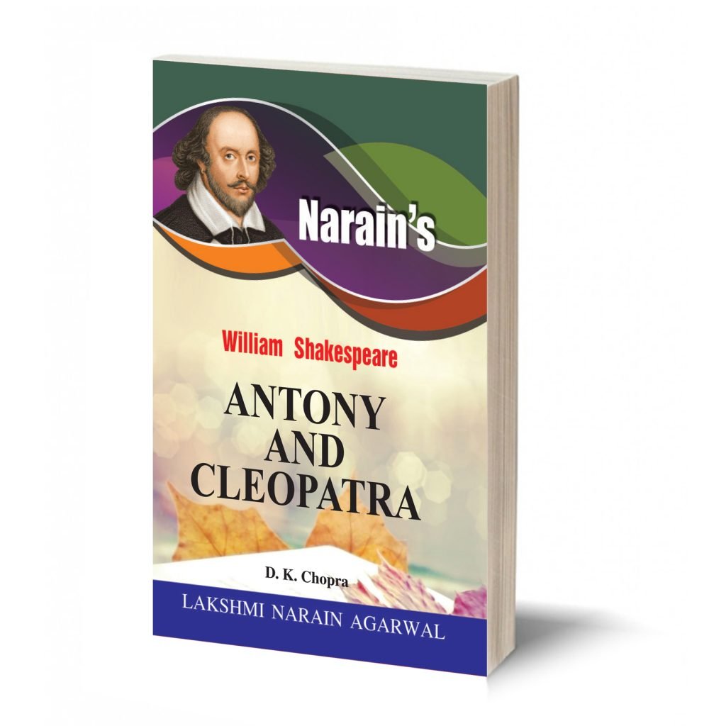 Antony And Cleopatra - William Shakespeare - By- D.K. Chopra - LNA BOOKS