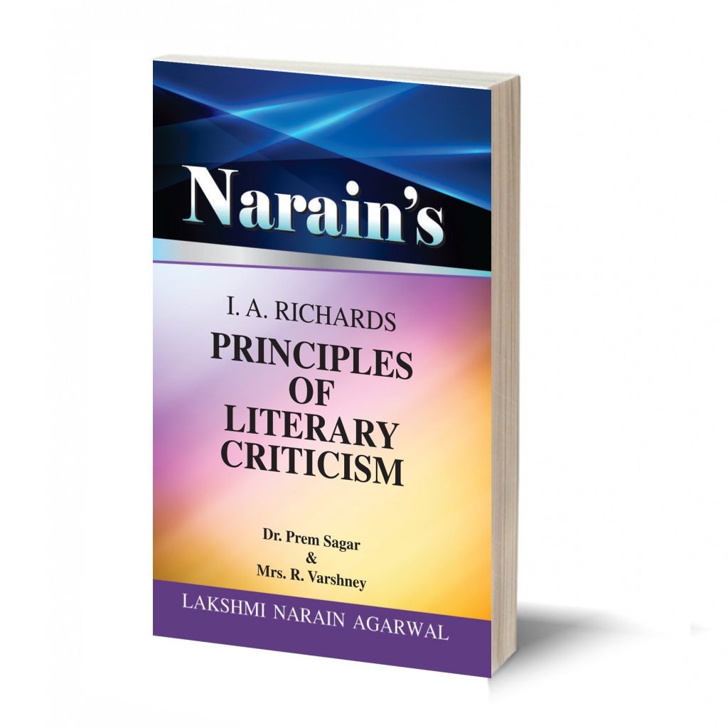 Principles Of Literary Criticism - I.A. Richards - By - Dr. Prem Sagar ...