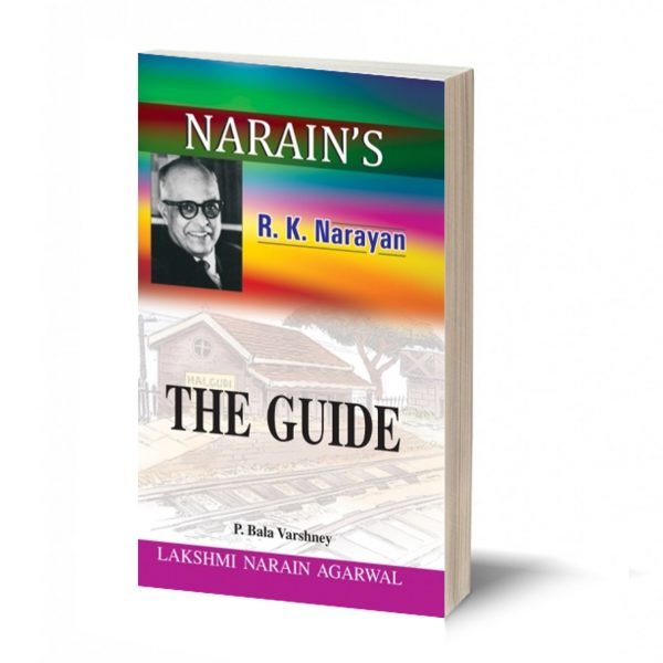 The Guide - R.K. Narayan- By P. Bala Varshney - LNA BOOKS